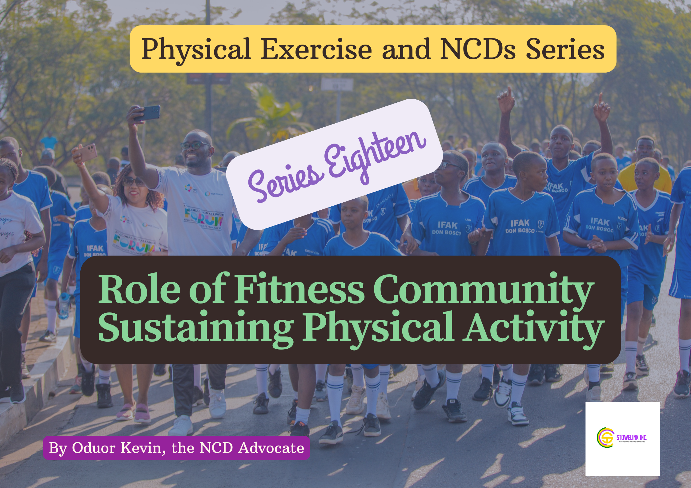 Series 18: The Role of Community in Sustaining Physical Activity ...